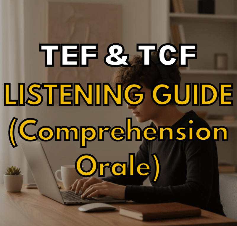 TEF & TCF Expression Orale: Guide + 8 Free Sample Tests